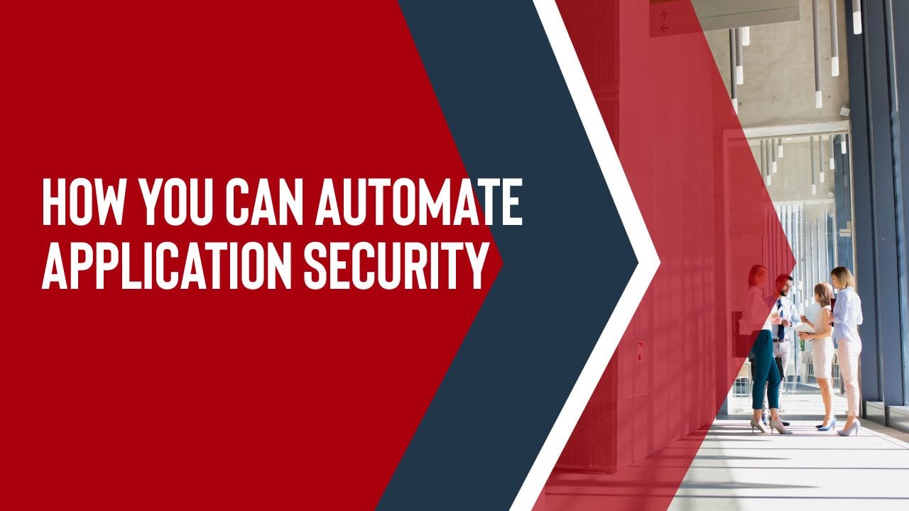 SAST, SCA, DAST, IAST, RASP: What They Are and How You Can Automate Application Security ...